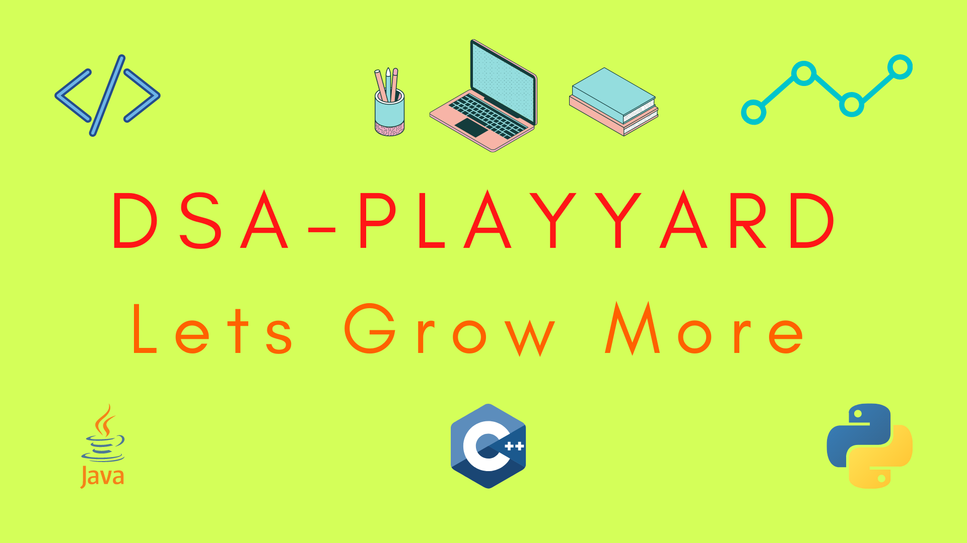 Dsa Playyard Explore The World Of Data Structures And Algorithm